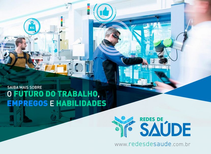 O futuro do Trabalho, Empregos e Habilidades em 2030